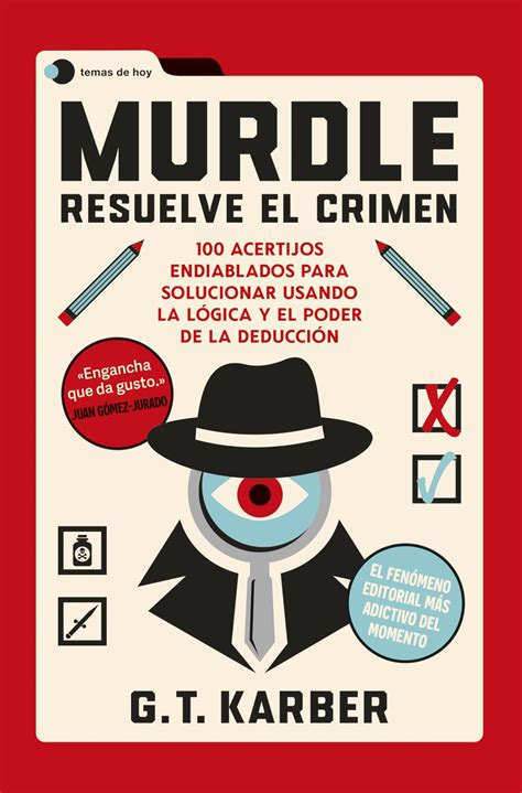 Murdle Resuelve El Crimen 100 Acertijos Endiablados Para