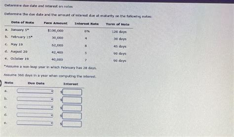 Solved Determine Due Date And Interest On Notes Determine