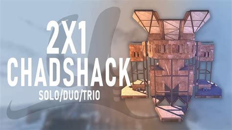Rust Base Build The 2X1 Chad Shack Solo Duo Trio YouTube