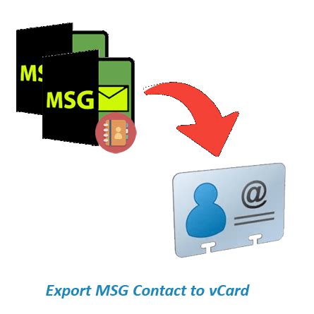 MSG To VCard Converter To Export MSG Contacts To VCF VCard