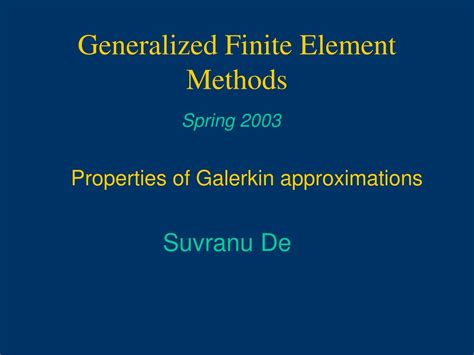 ppt generalized finite element methods theory and applications in