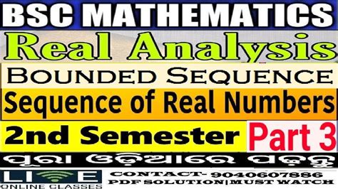 bounded sequence of real numbers bsc 1st year real analysis core 3 2nd sem math unit 2 part