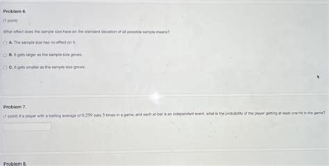 Solved What Effect Does The Sample Size Have On The Standard