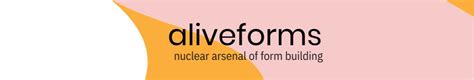 Aliveforms Form Forms Updates Update Formsbuilder Formmaker