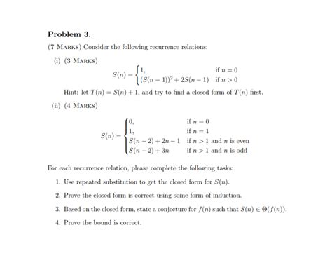 Problem 3 7 Marks Consider The Following Recurrence
