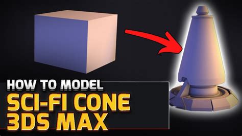 How To Model Sci Fi Cone 3Ds Max Modeling Tutorial 3dsMaxTutorial