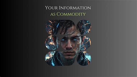 Your Information As Commodity Free For Sale Act 4