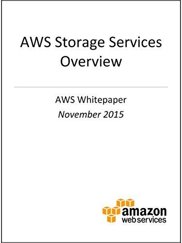 aws storage services overview aws whitepaper a look at storage