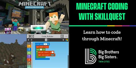 Minecraft Coding With Skillquest Bbbs Twin Cities