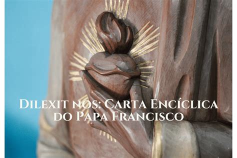 Papa Francisco publica carta encíclica sobre o amor humano e divino do Coração de Jesus Cristo