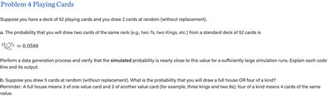 Problem 4 Playing CardsSuppose You Have A Deck Of 52 Chegg