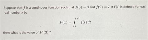 solved suppose that f is a continuous function such that