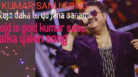 Kumar Sanu Hits Songs 90s Hits Hindi Songs Bollywood Songs