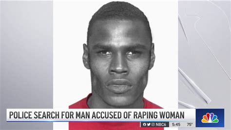 Police Search For Man Accused Of Raping Woman In Miami Nbc 6 South
