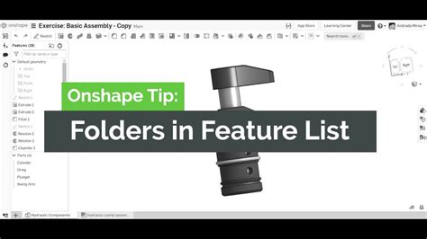 Creating An Assembly In Your Onshape Document With Many Features Use