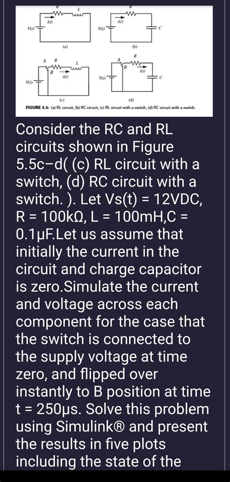 solved consider the rc and rl circuits shown in figure 5 5c d c