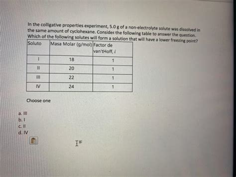 Solved In The Colligative Properties Experiment 50 G Of A