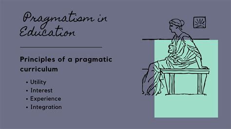 Pragmatism In Education And How To Integrate It Into Your Curriculum