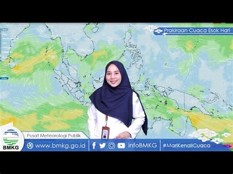 Prakiraan Cuaca Esok Hari Hari Sabtu 03 Juni 2023 YouTube