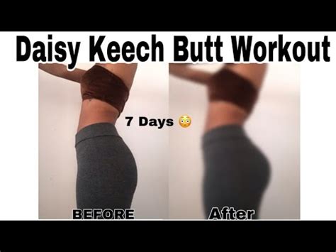 I Did Daisy Keechs Butt Workout Before After Results BOOTY IN 1