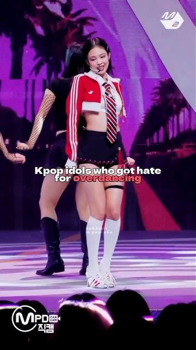 Kpop Idols Who Got Hate For Overdancing🍥 Kpop Shorts Youtube