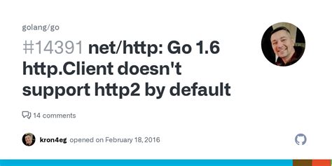 Net Go Client Doesn T Support By Default Issue Golang Go GitHub