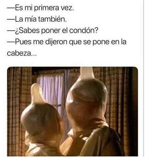 Es Mi Primera Vez La Mía También ¿sabes Poner El Condón Pues Me