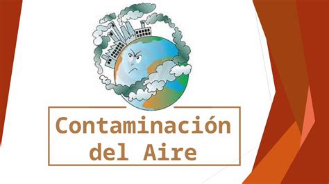Ppt La Contaminacion Del Aire Dokumen Tips