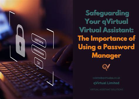 Safeguarding Your Qvirtual Virtual Assistant The Importance Of Using A
