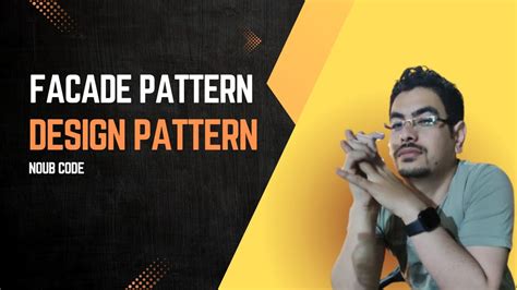 Facade Design Pattern Youtube