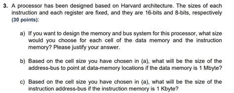 Solved 3 A Processor Has Been Designed Based On Harvard