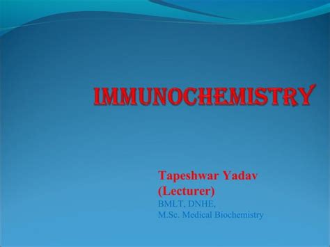 Immunochemistry Ppt