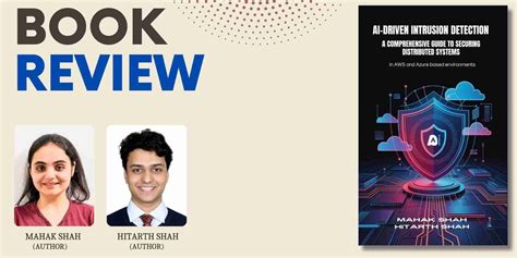 Book Review Ai Driven Intrusion Detection A Modern Guide To Securing Distributed Systems