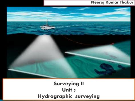 Surveying Ii Hydrographic Surveying Unit 5 Pdf