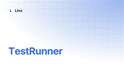 TestRunner Linx
