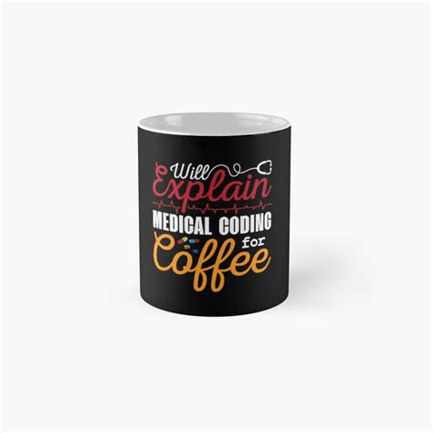 Medical Coder Medical Coding Coffee Icd Coding Classic Mug