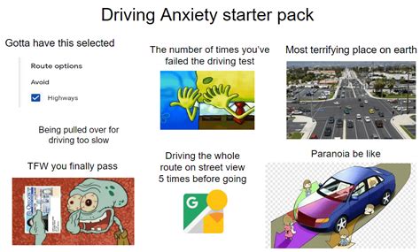 Driving Anxiety Starter Pack R Starterpacks