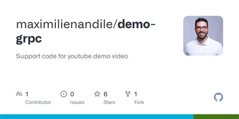 Github Maximilienandiledemo Grpc Support Code For Youtube Demo Video