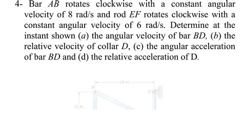 4 ﻿bar Ab ﻿rotates Clockwise With A Constant Angular