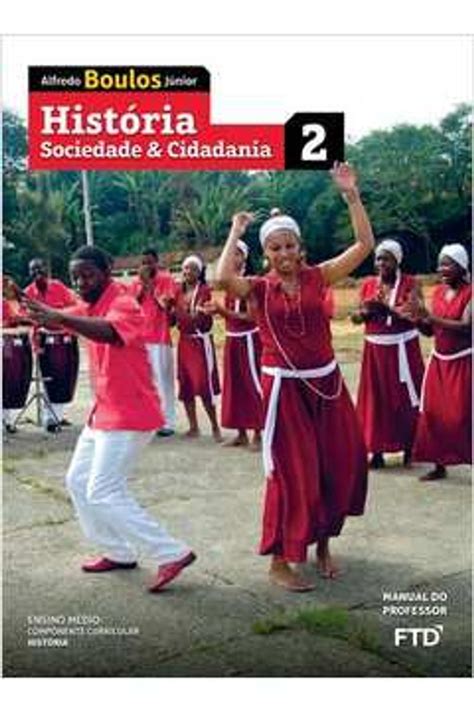 História Sociedade E Cidadania 2 Ensino Médio Livro Usado