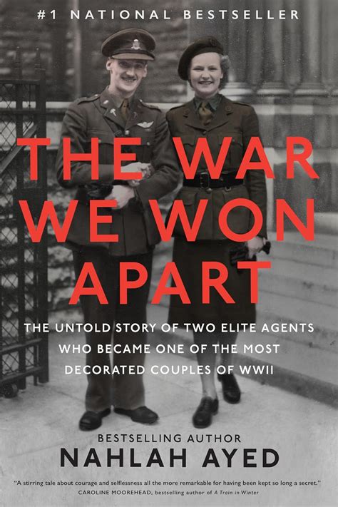 The War We Won Apart The Untold Story Of Two Elite Agents Who Became