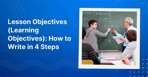 Lesson Objectives Learning Objectives How To Write In Steps