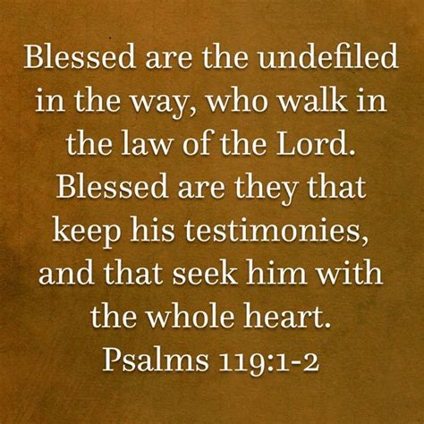 Psalm 119 1 2 Blessed Are The Undefiled In The Way Who Walk In The Law