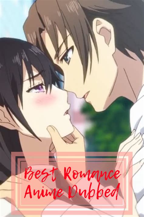 The Best Romance Anime Dubbed — Anime Impulse ™ In 2023 Anime Dubbed Anime Romance Best