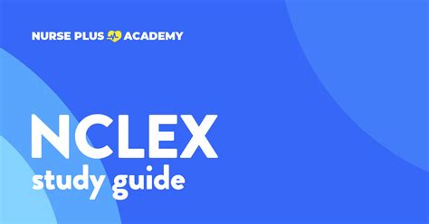 NCLEX Study Guide Nurse Plus