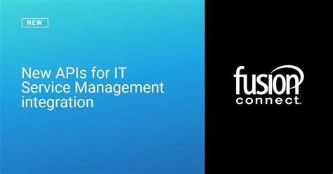 New Apis For It Service Management Integration