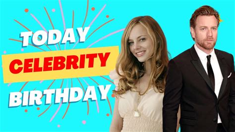 12 Celebrity Birthday Today Todays Famous Birthdays List For April