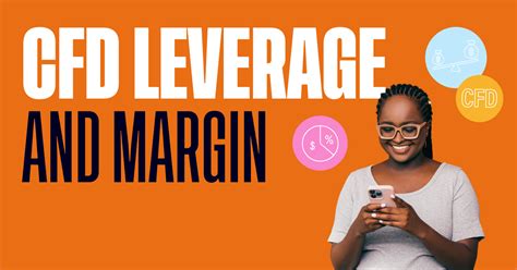 Understanding Cfd Leverage And Margin