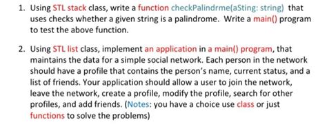 Solved 1 Using Stl Stack Class Write A Function