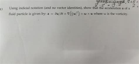solved hebab Žeb ūn 3 5 using indicial notation and no